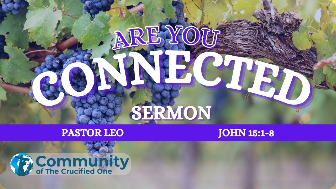 The Truth Behind Connection: Enlightening Sermon Revealed - YouTube