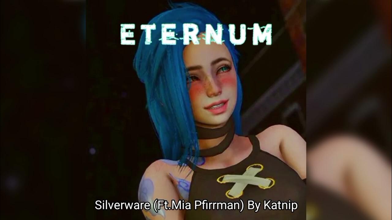 ETERNUM - Silverware (ft. Mia Pfirrman) - By Katnip - YouTube