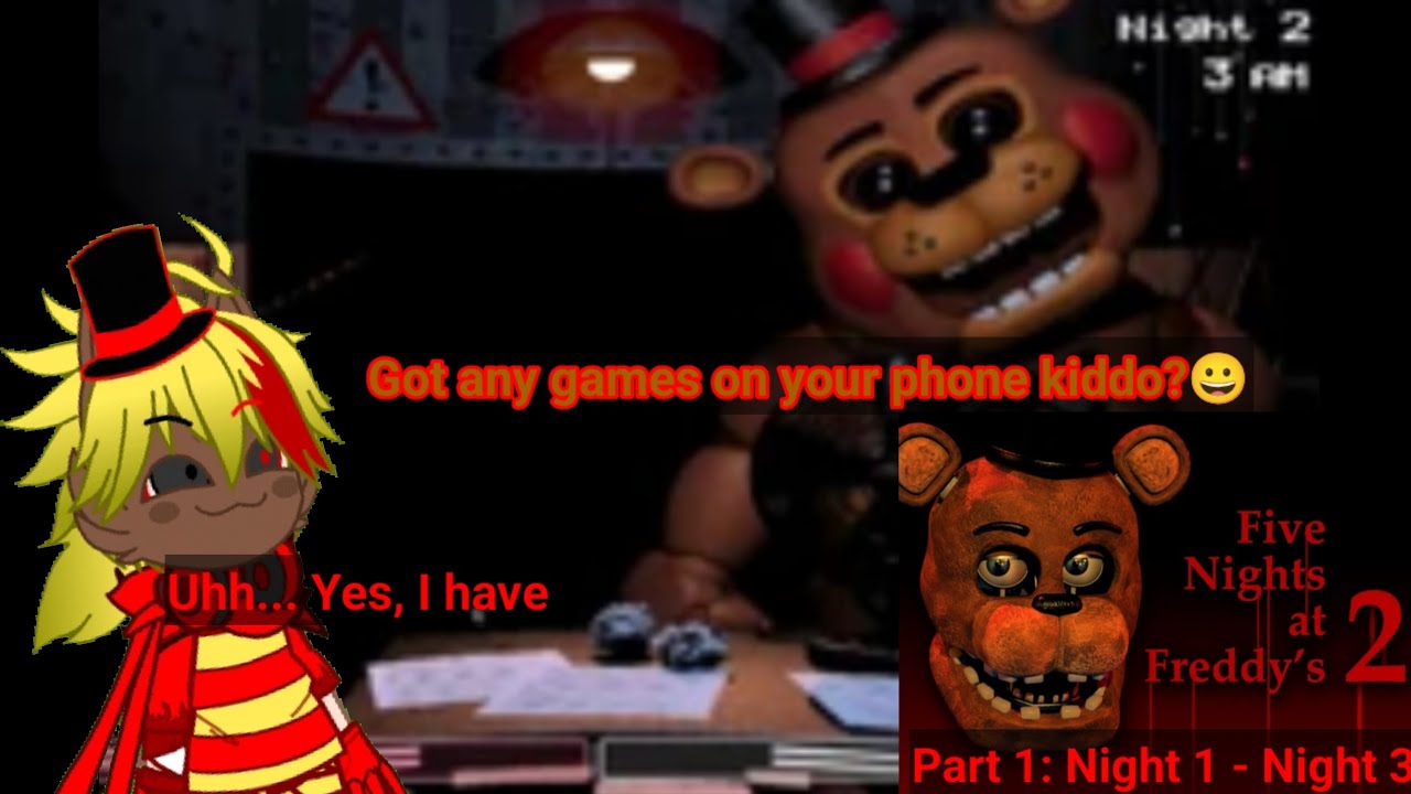 FNAF 2 (Night 1 - Night 3) Part 1 - YouTube