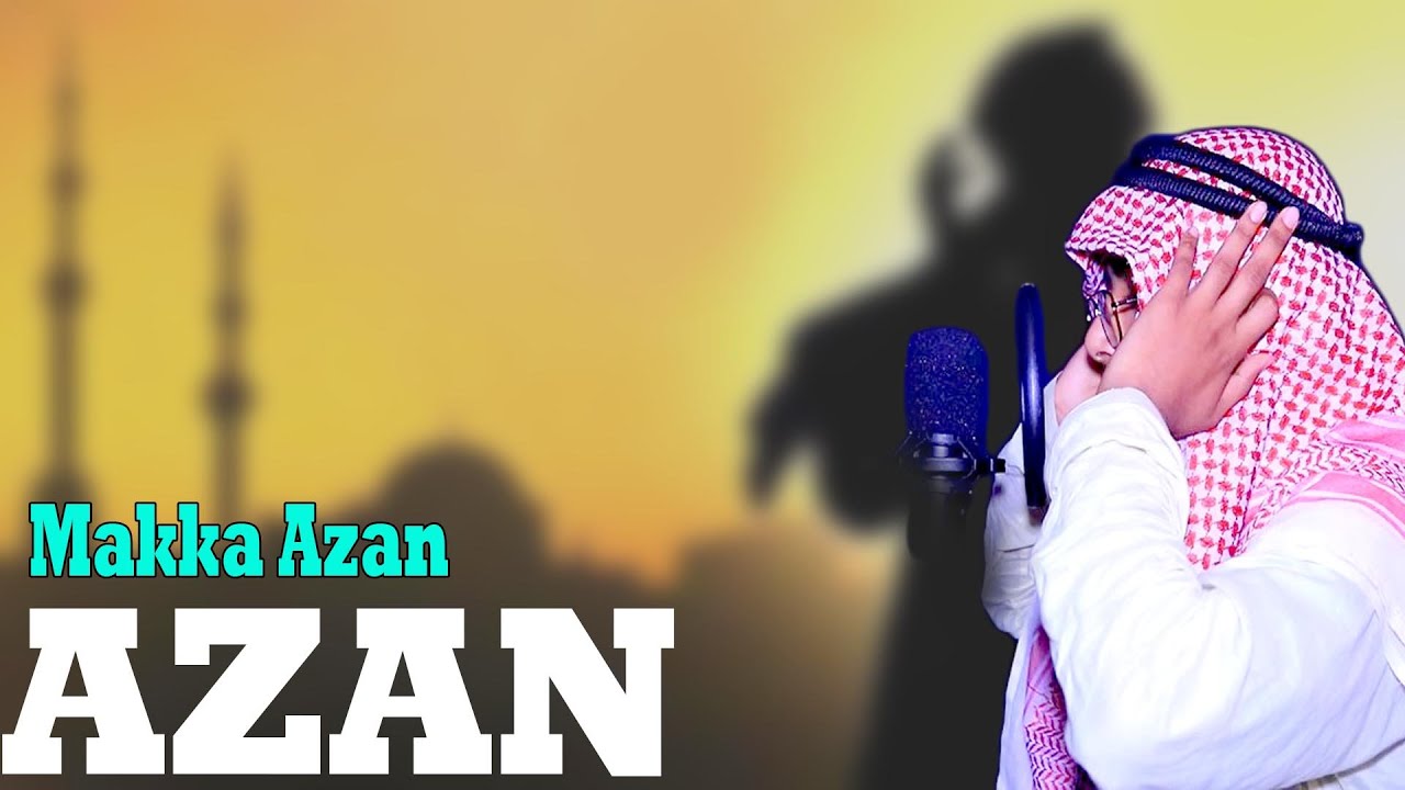 Azan/ Best azan in the world// Abu sayed Bangladesh - YouTube