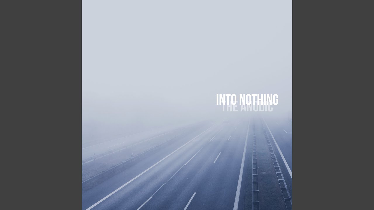 Into Nothing - YouTube