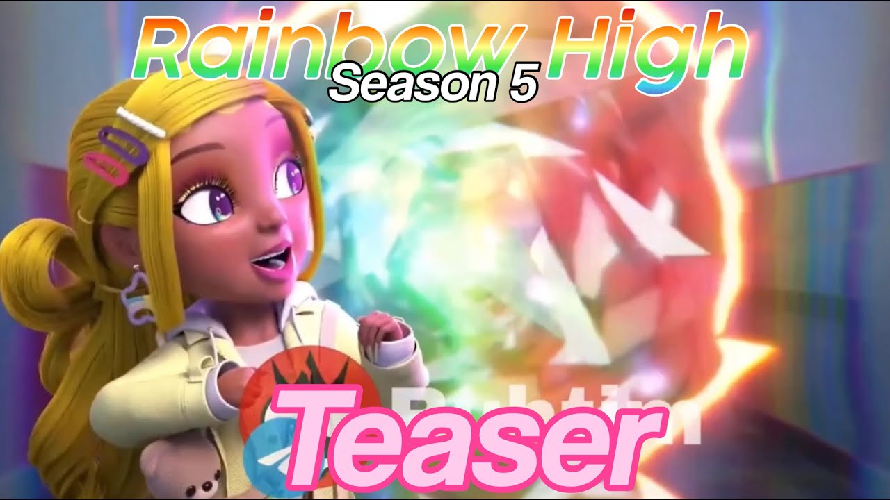 Rainbow World Teaser - Rainbow High Season 5 - YouTube