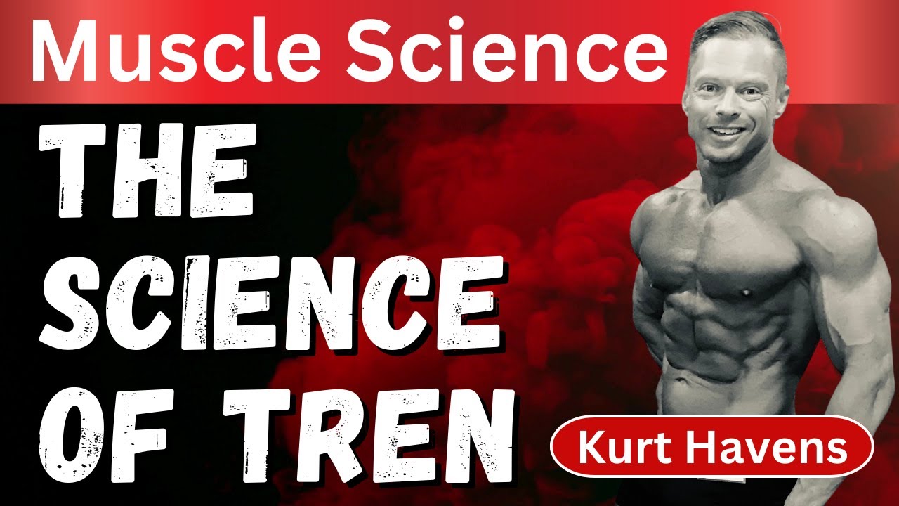 The Science of Tren with Kurt Havens - YouTube