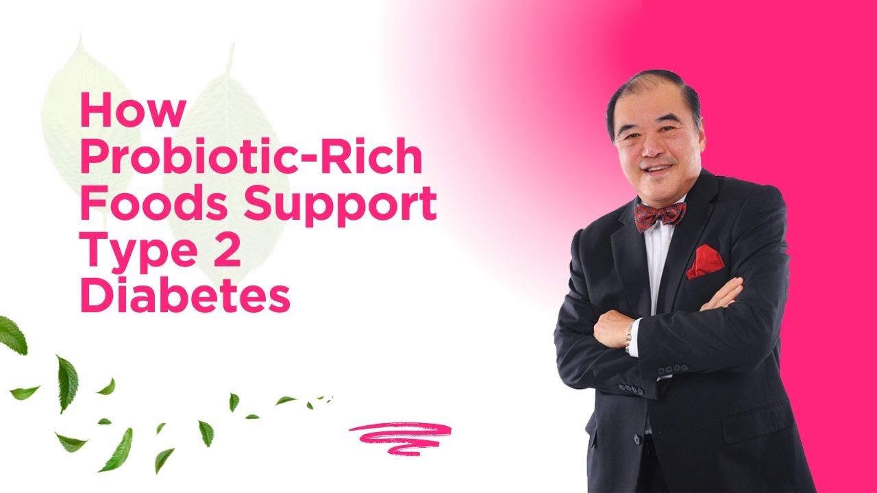 How Probiotic-Rich Foods Support Type 2 Diabetes #Prebiotics # ...