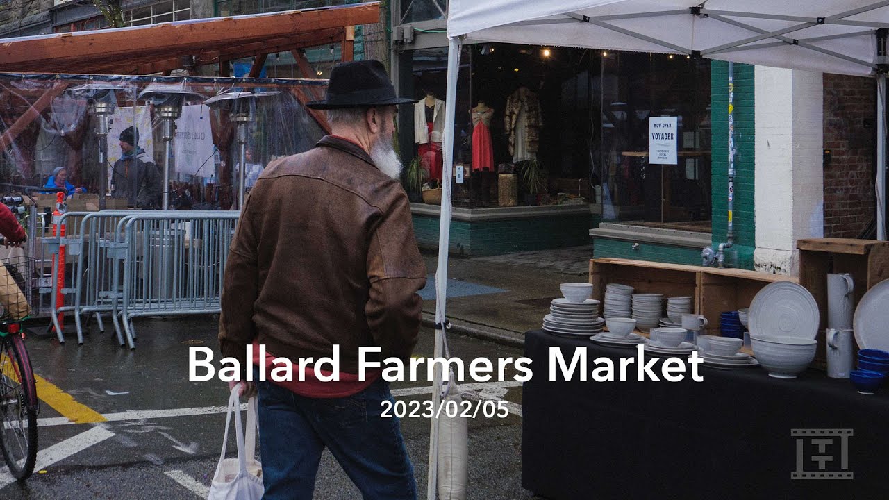 Ballard Farmers Market | In the Rain - YouTube