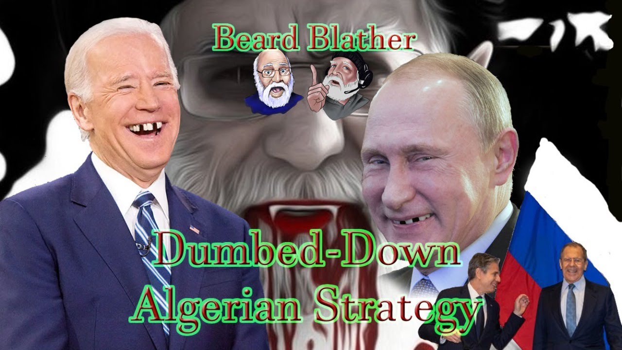 "Dumbed -Down Algerian Strategy." - YouTube
