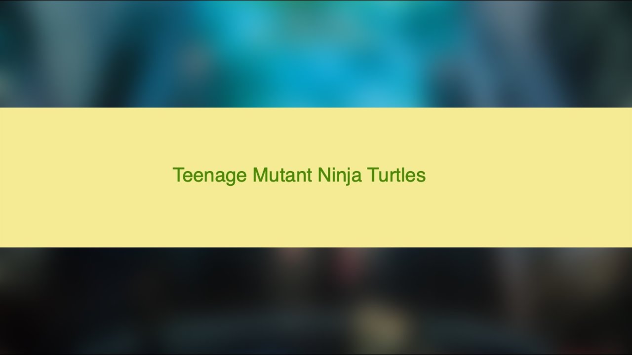 Episode 117: Teenage Mutant Ninja Turtles - YouTube
