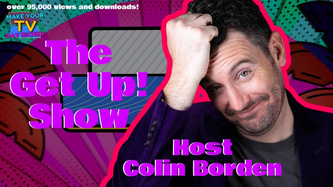 The Get Up! Show Host Colin Borden - YouTube