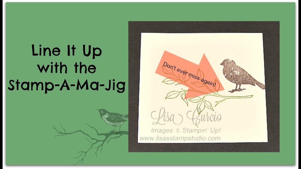 Quick Crafting Tip - Line It Up With the Stamp-A-Ma-Jig - YouTube