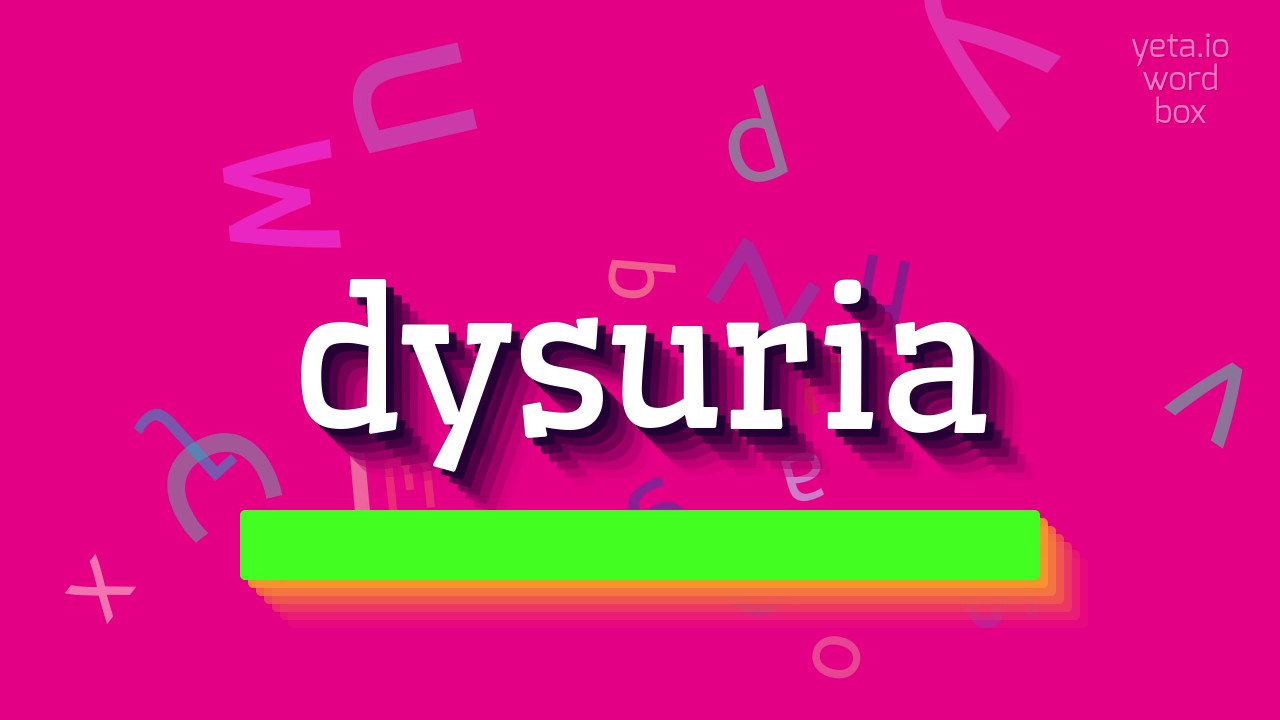 How to say "dysuria"! (High Quality Voices) - YouTube