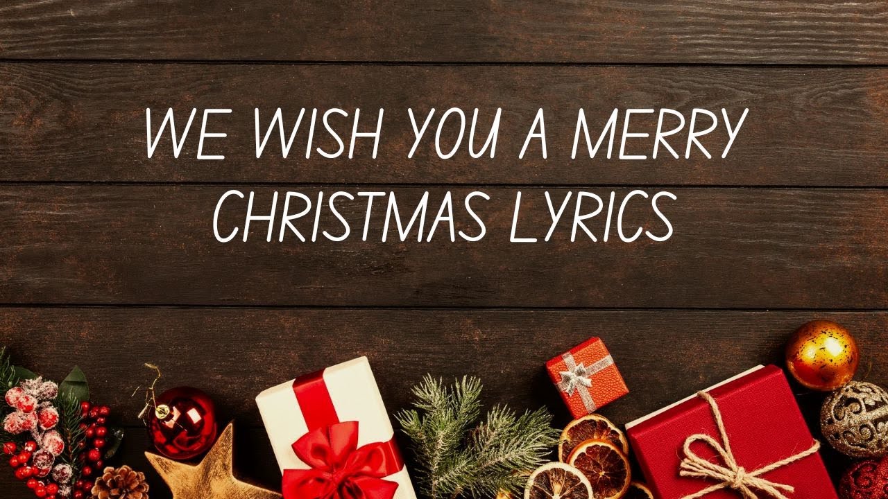 We wish you a Merry Christmas song with full lyrics - YouTube