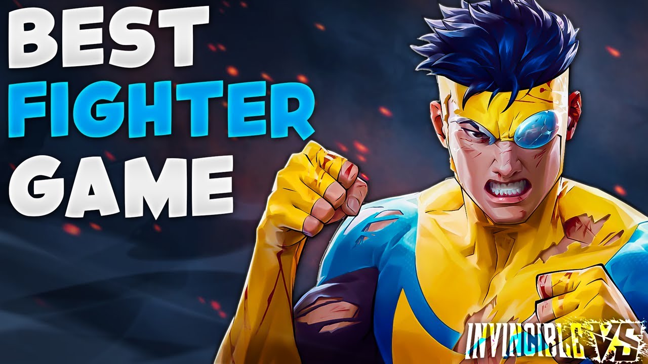 THIS IS THE BEST FIGHTING GAME EVER || (INVINCIBLE VS) - YouTube