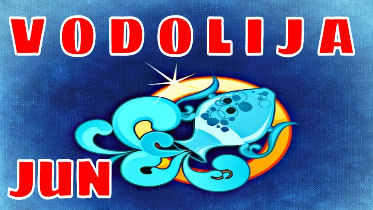 VODOLIJA - za mesec JUN ,tarot tumacenje - YouTube