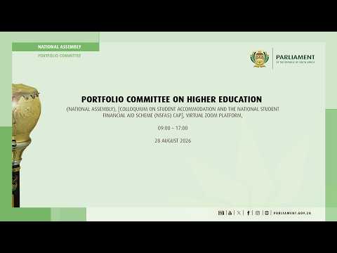 Portfolio Committee on Higher Education, 28 August 2026