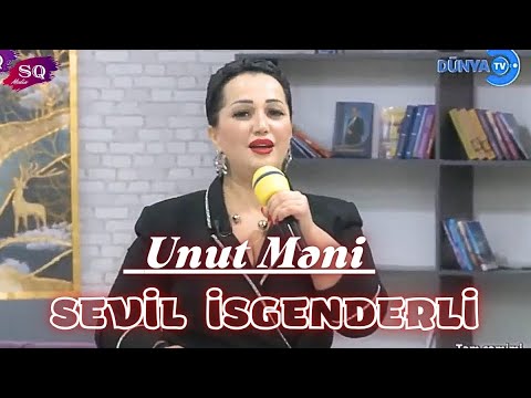Sevil İsgəndərli - Unut Məni (Official Music Video)