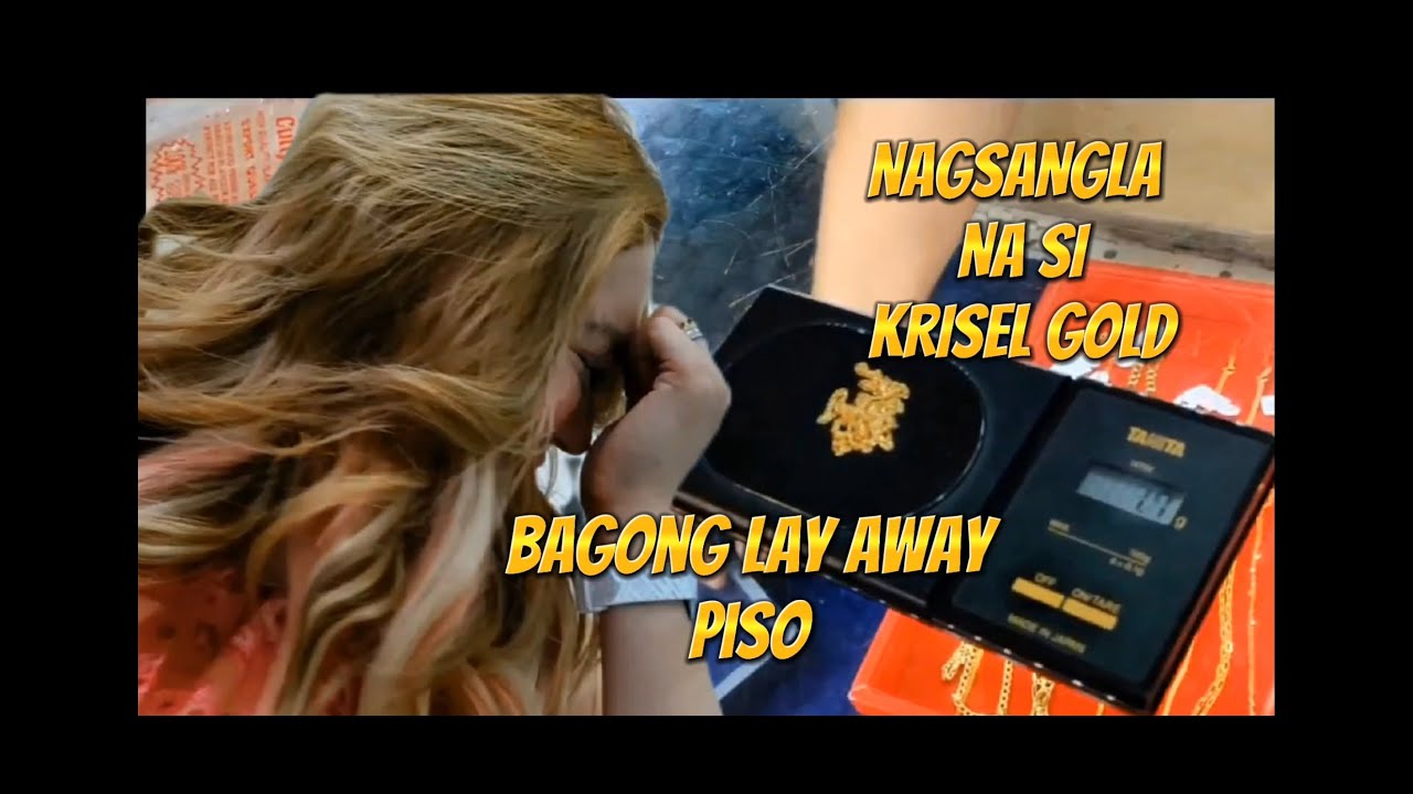 Paano magsangla ng gold (Nagsangla si Krisel gold) - YouTube