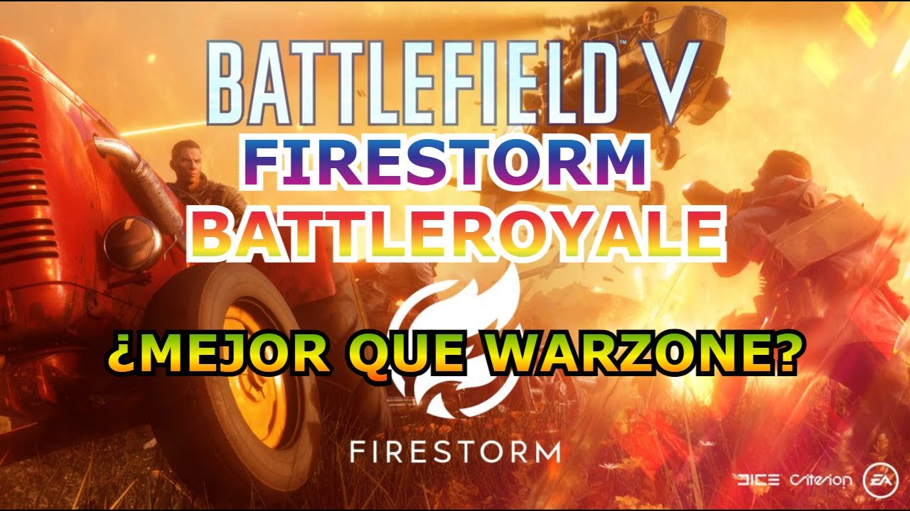 ESTE BATTLE-ROYALE ES MEJOR QUE WARZONE!! FIRESTORM BATTLEFIELD V ...
