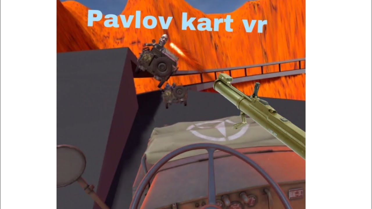Pavlov kart vr - YouTube