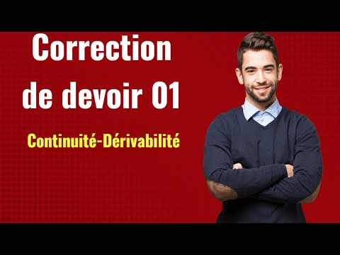 correction du devoir à la maison 01 continuité et dérivabilité 2Bac PC et SVT partie 01 - YouTube