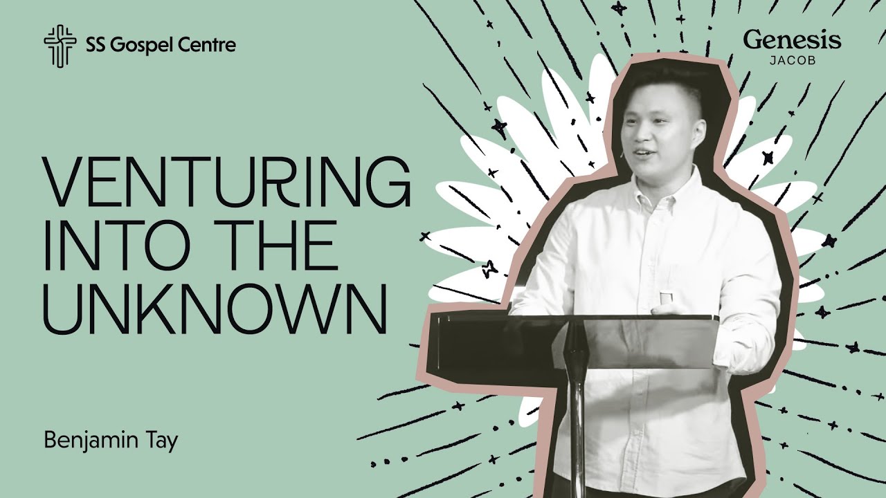 Genesis: Venturing Into the Unknown - Benjamin Tay | 25/6/23 | SSGC ...