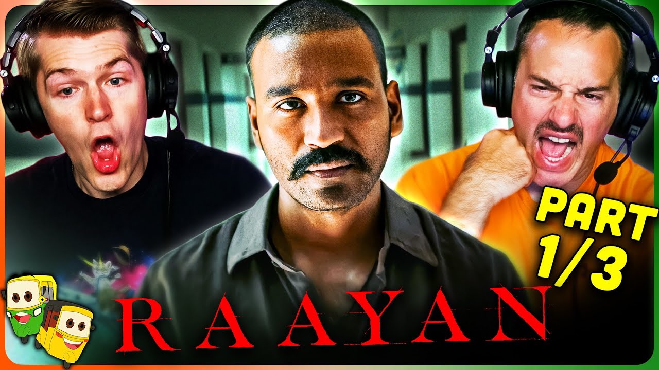 RAAYAN Movie Reaction Part (1/3)! | Dhanush | Aparna Balamurali ...
