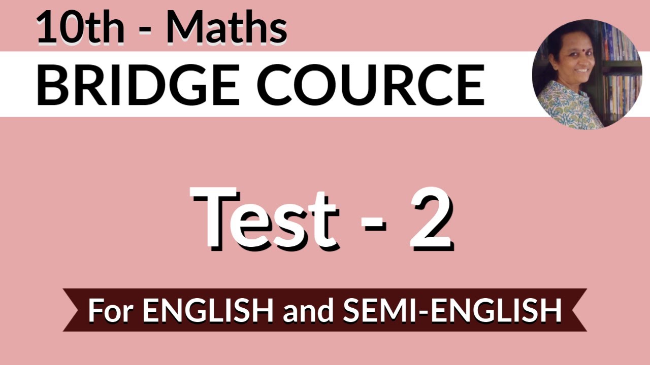 10th Std | Maths | Bridge Course -Test 2 - YouTube