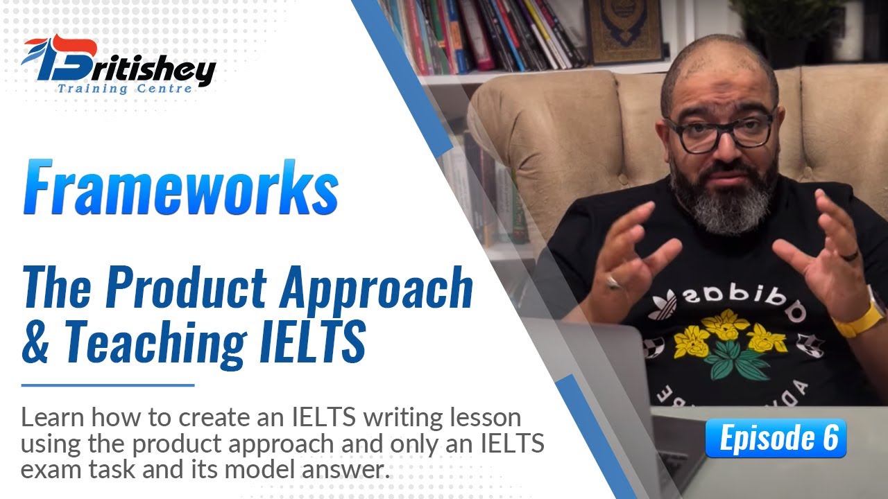 The Product Approach & Teaching IELTS - YouTube