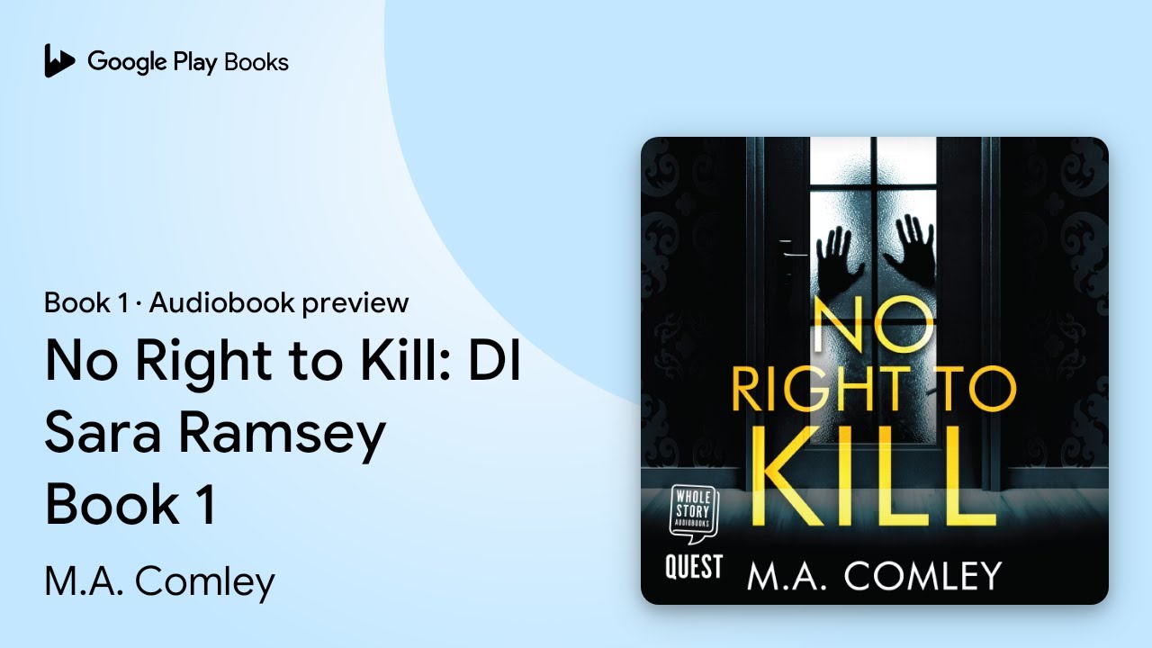 No Right to Kill: DI Sara Ramsey Book 1 Book 1 by M.A. Comley ...
