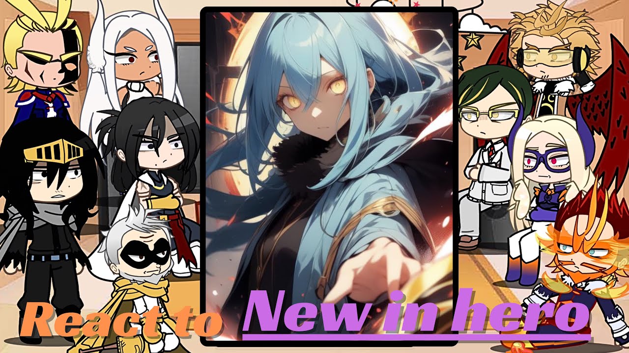 Pro heroes react to Rimuru tempest as the new pro hero | MHA BNHA ...