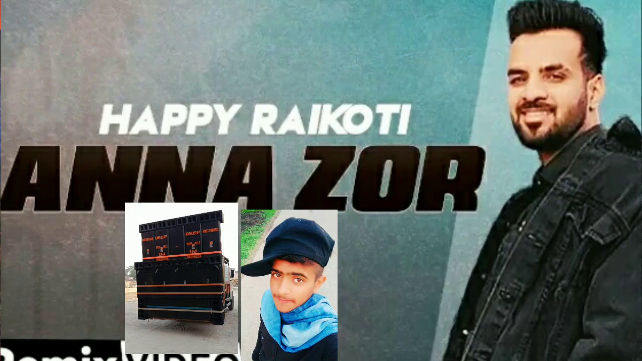 Anna jor_ punjabi song dj deep Singh madlauda - YouTube