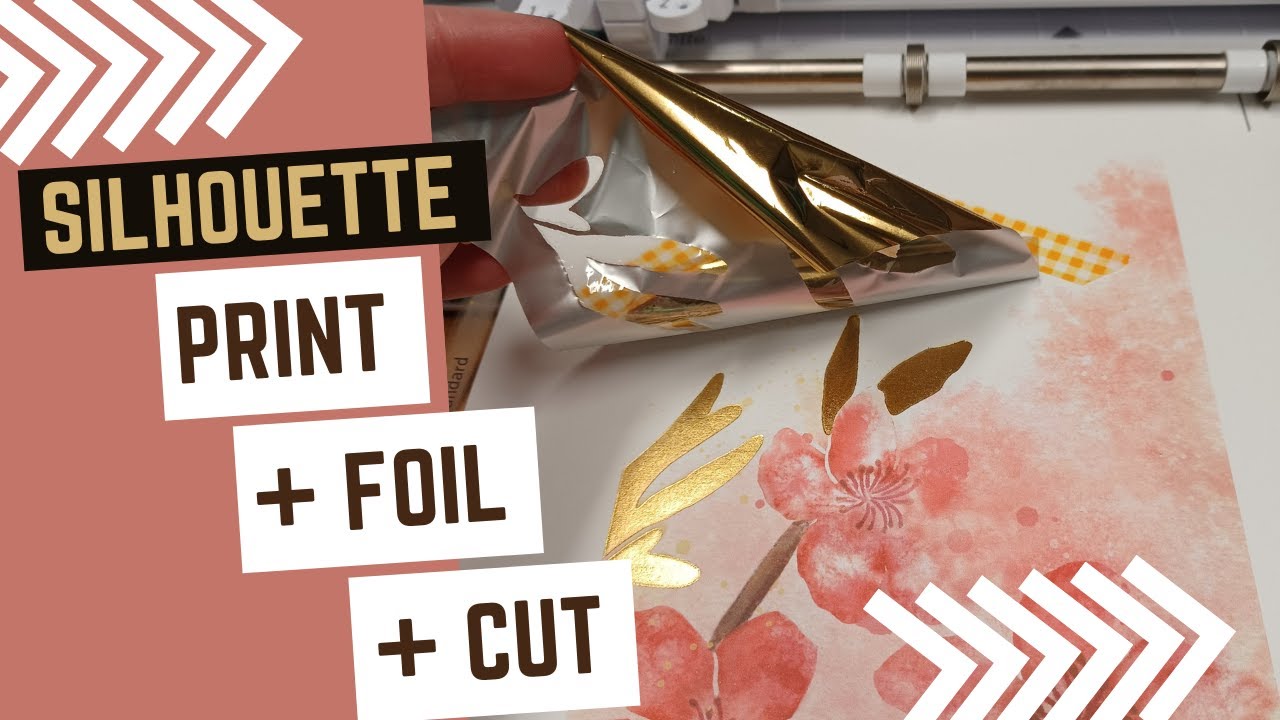 Silhouette Print-Foil-Cut Demonstration - YouTube
