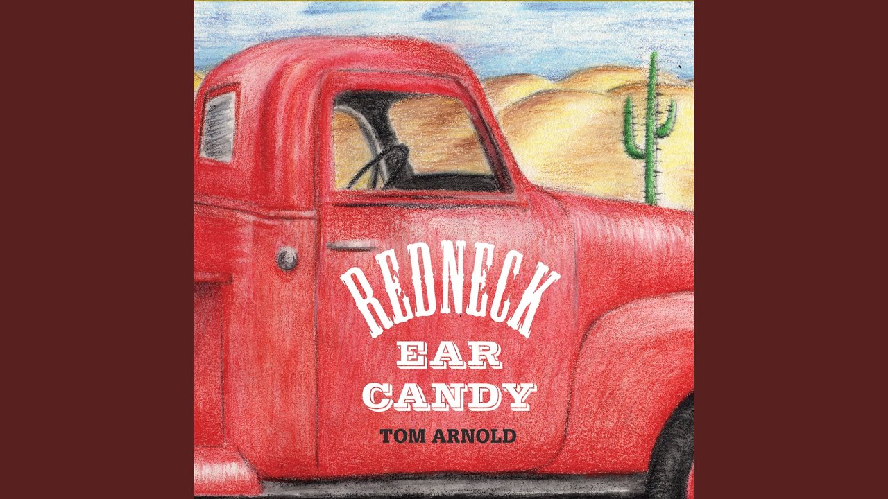 Redneck Ear Candy - YouTube