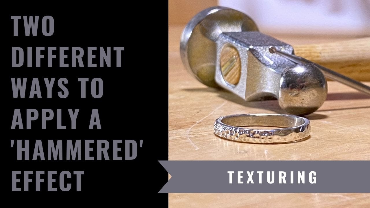 Different Ways To Apply A Hammered Finish To A Silver Ring - YouTube