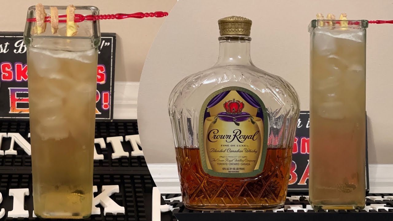 CROWN ROYAL & GINGER ALE - YouTube