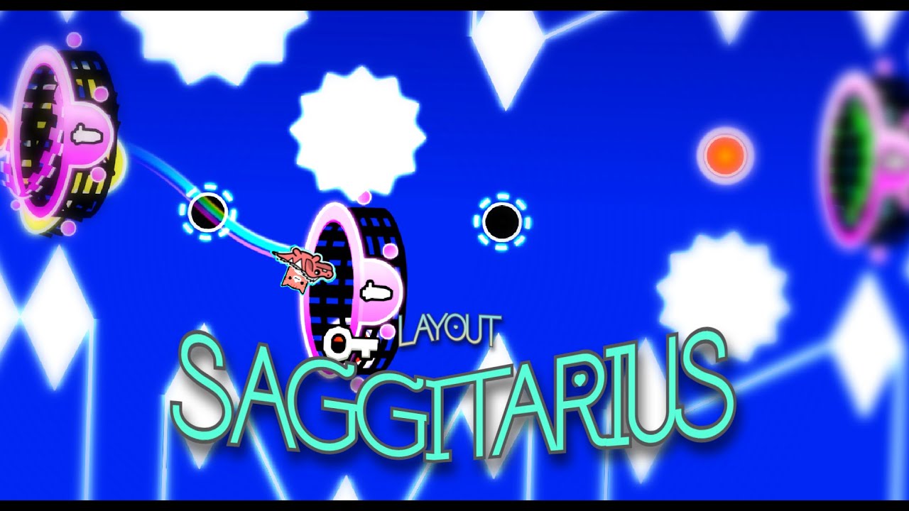 [Extreme Demon Layout] Sagittarius(가제) - YouTube