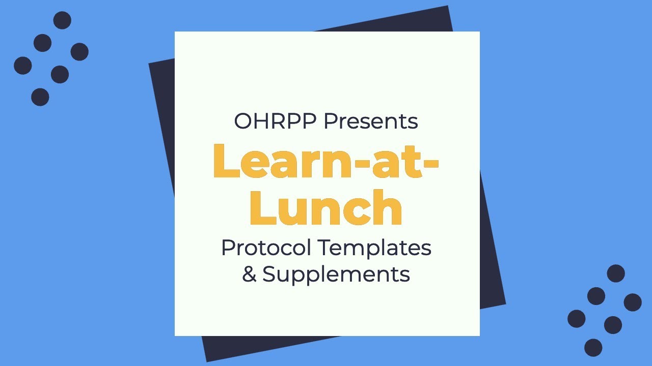 Learn at Lunch Protocol Template and Supplements 06 06 2024 - YouTube