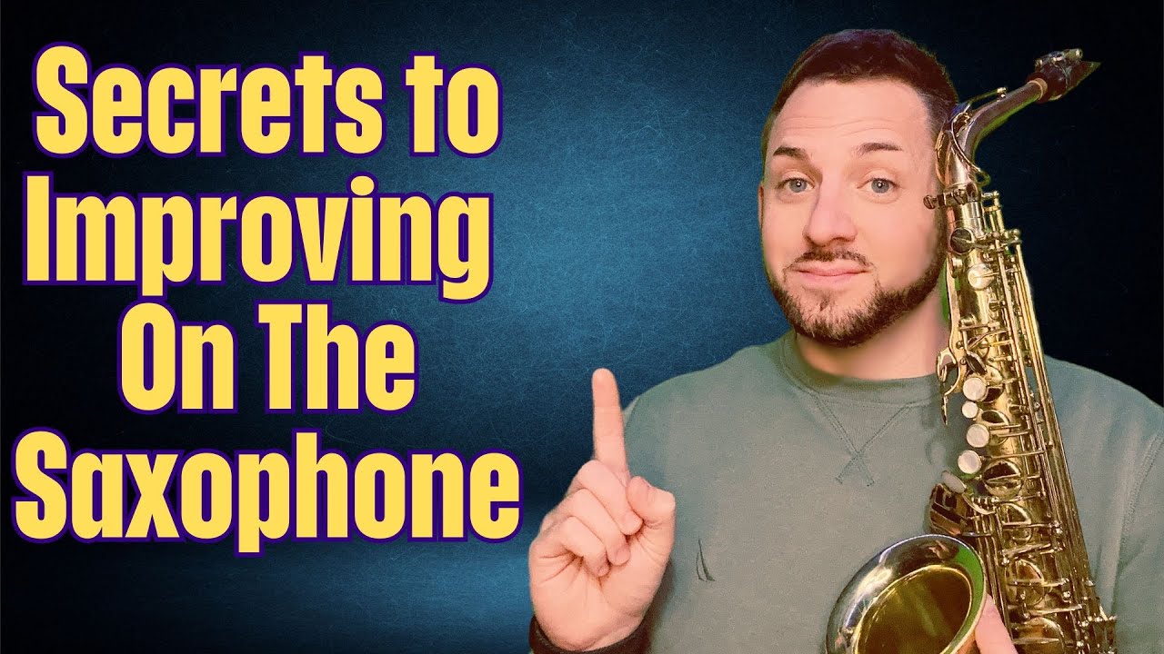 INSTANTLY Improve Your Saxophone Sound With These 8 SECRET Tips - YouTube