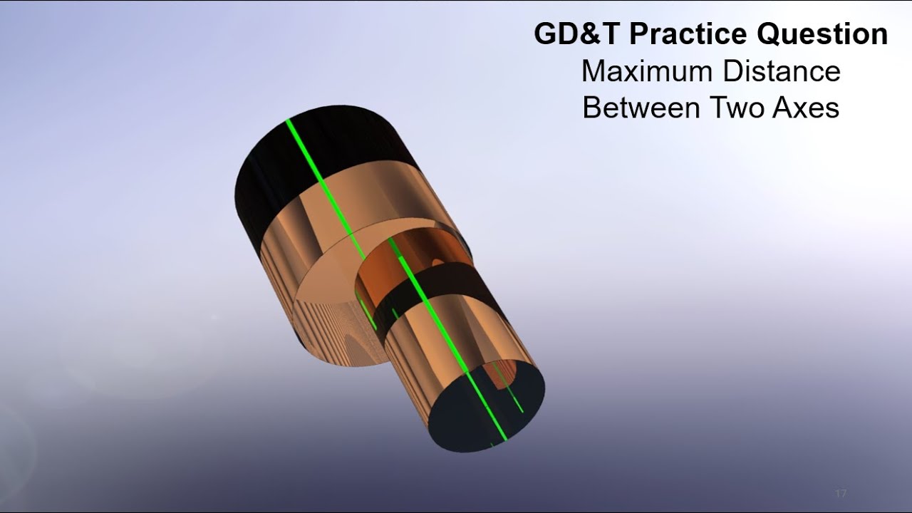 GD&T Practice Question: Maximum Distance Between Two Axes - YouTube
