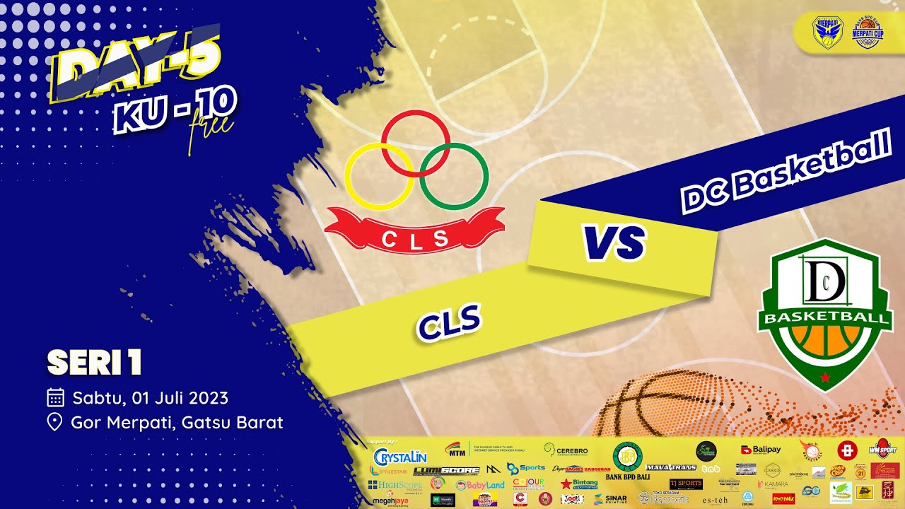 DAY 5 | GAME 1 YELLOW COURT | CLS VS DC BASKETBALL | KU 10 - YouTube