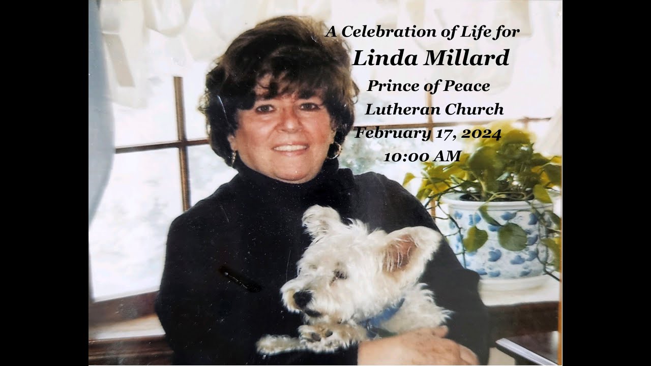 Memorial Service for Linda Millard - Saturday - February 17, 2024 at 10 ...