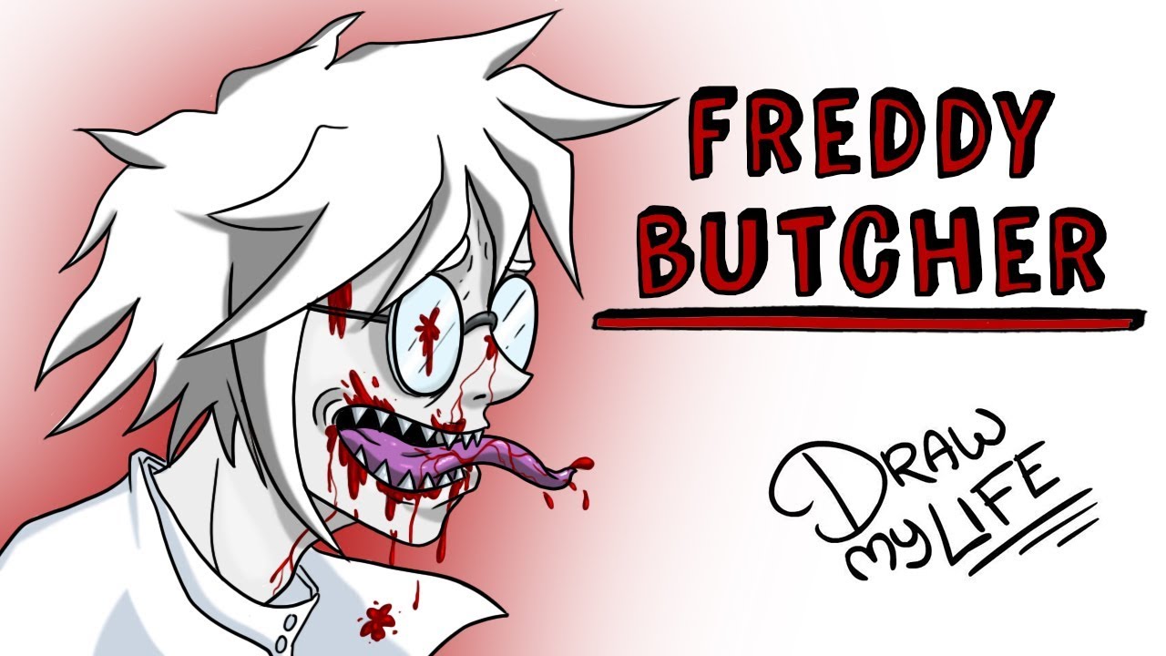 FREDDY BUTCHER | Draw My Life - YouTube