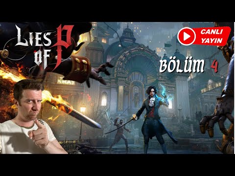 🔴 KUKLALAR YALAN SÖYLEMEZ | LIES OF P TÜRKÇE BÖLÜM 4