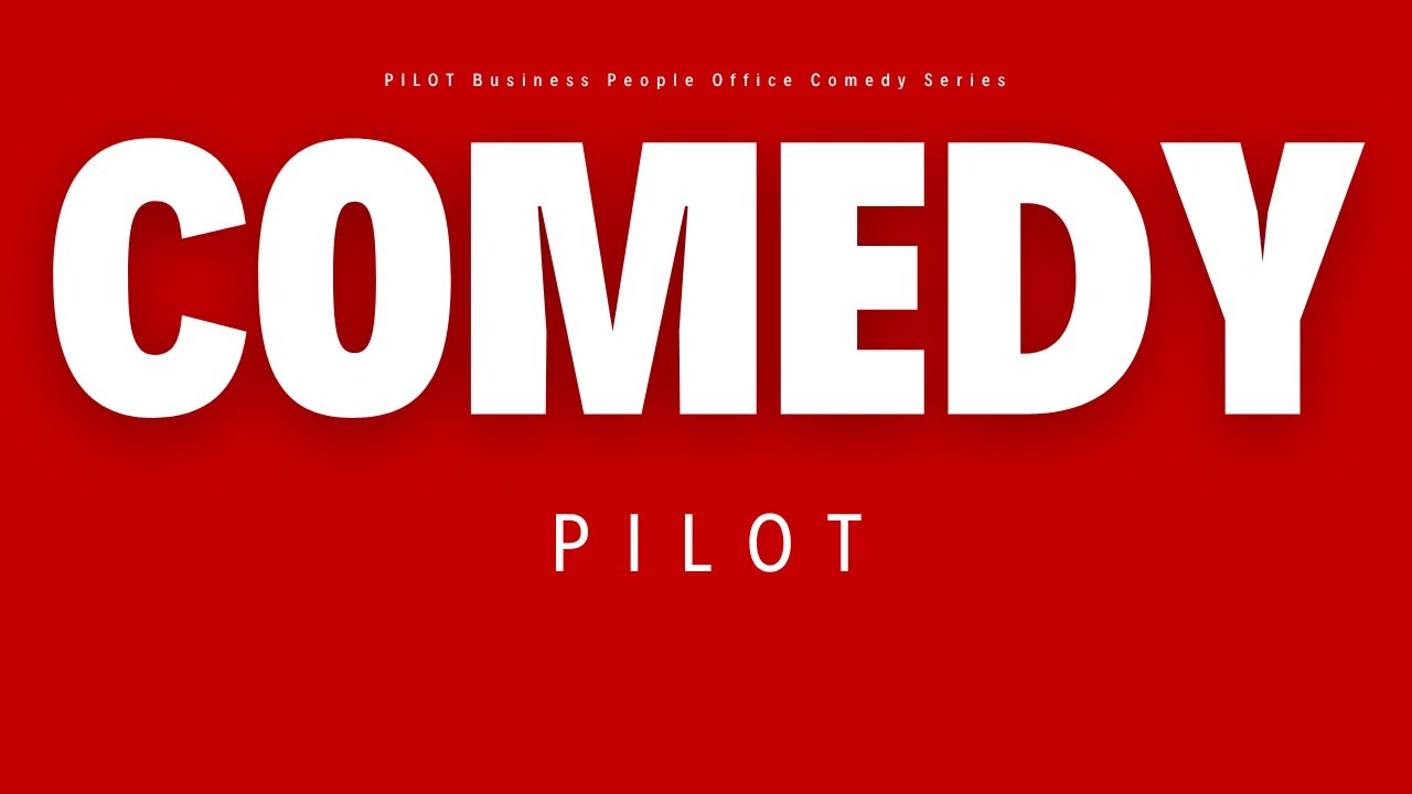 Funny Comedy Series PILOT Office Comedy Business People TV Series - YouTube