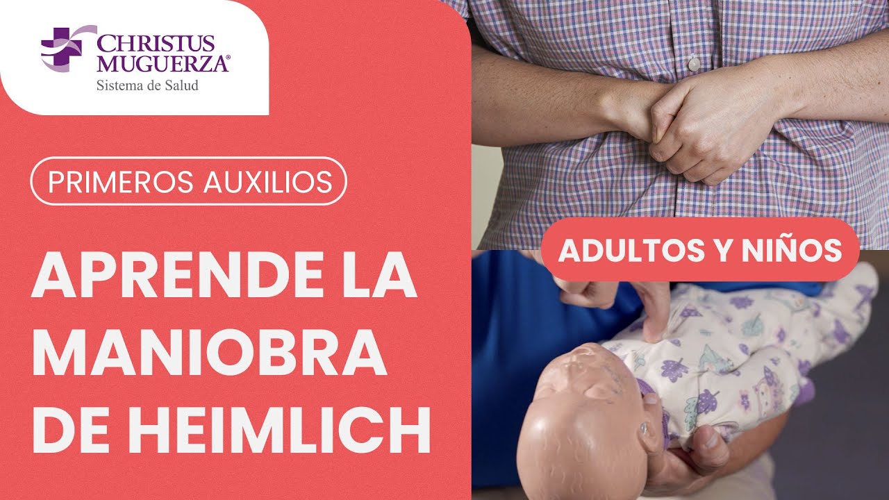 Maniobra de #Heimlich para ADULTOS e INFANTES ¿Cómo realizarla? - YouTube