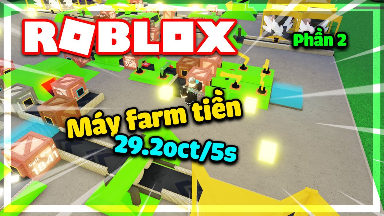 Roblox - Cách phát triển tiếp tục hệ thống Farm tiền Tier 6 | Factory ...