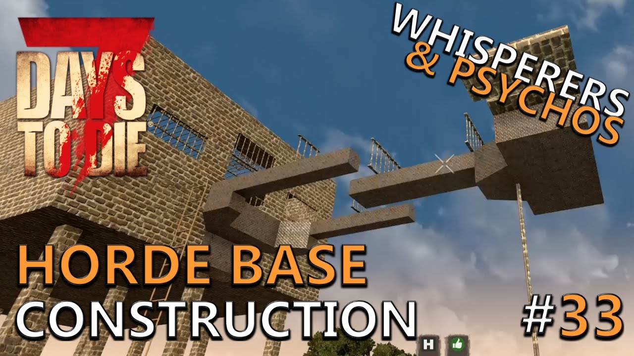 War of the Walkers Mod | Constructing Our New Horde Base Design! | 7 ...