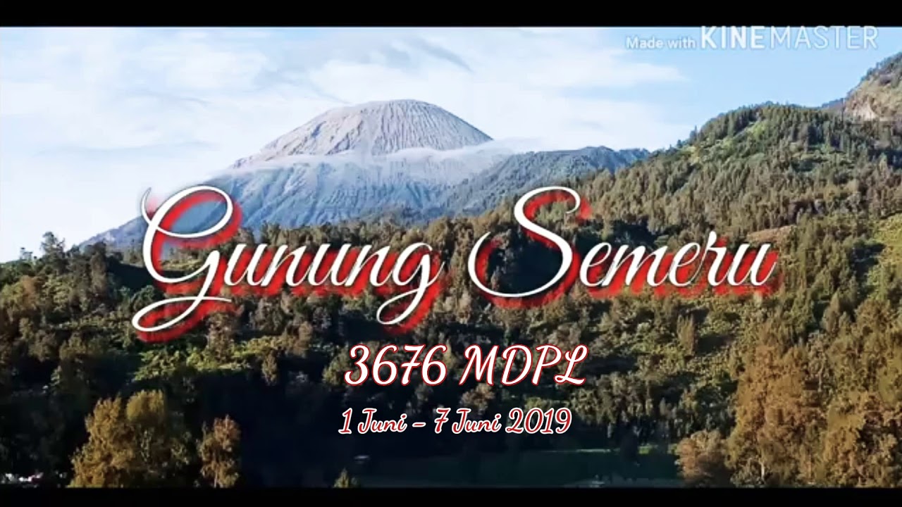 Sekilas Perjalanan Atap Tertinggi Pulau Jawa (Gn. Semeru) - YouTube
