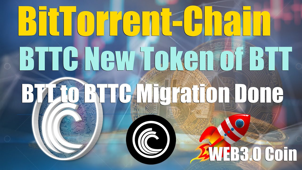BTT to BTTC Migration Done | 1 BTT = 1000 BTTC | Btt Blockchain Coming ...