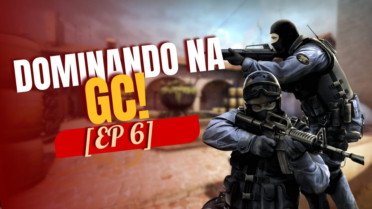 "Dominando na GC!" Counter Strike 2 [EP 6] - YouTube