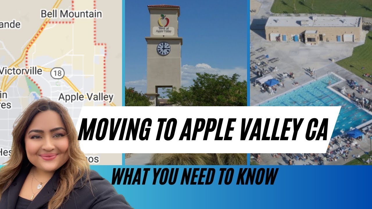 Moving to Apple Valley California | Everything you need to know about ...